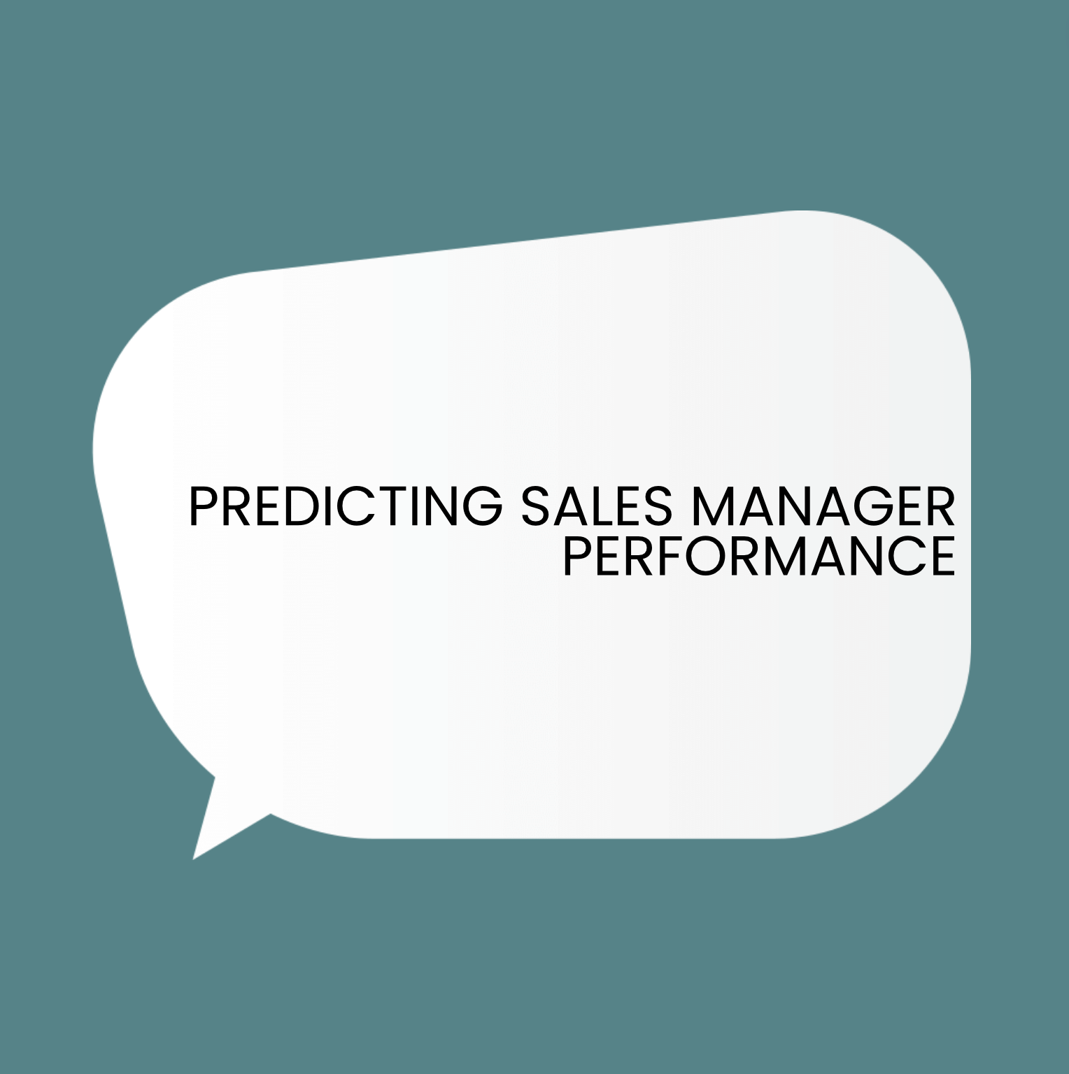 Predicting Sales Manager Performance - Psychological Consultancy (PCL) Predicting Sales Manager Performance - Psychological Consultancy (PCL)